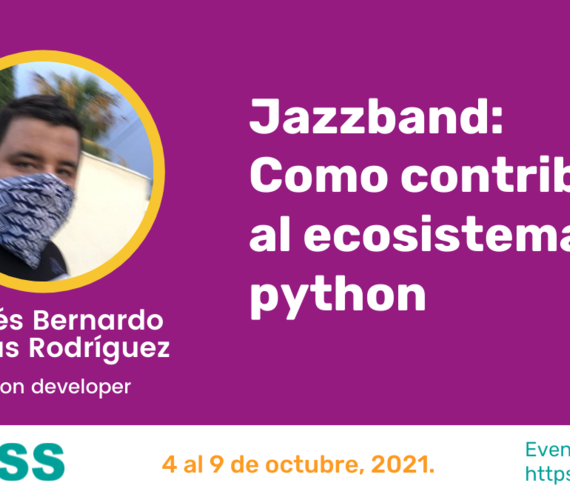 Jazzband, Como contribuir al ecosistema python | SG Buzz
